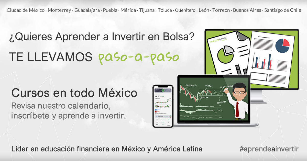 InvestorHouse México® - El programa de educación bursátil #1 de México.